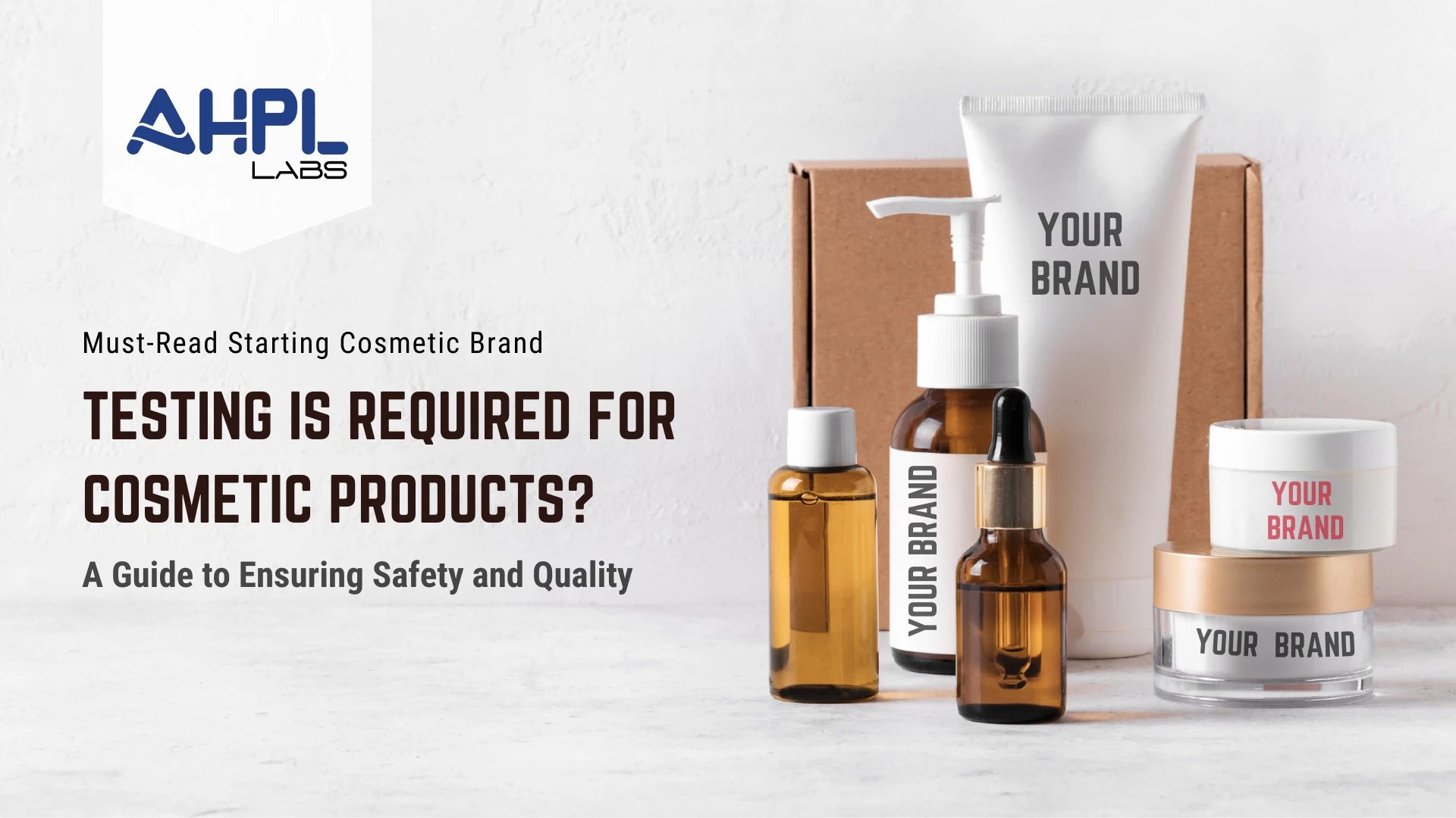 What Kind of Testing is Required for Cosmetic Products? A Guide to ...